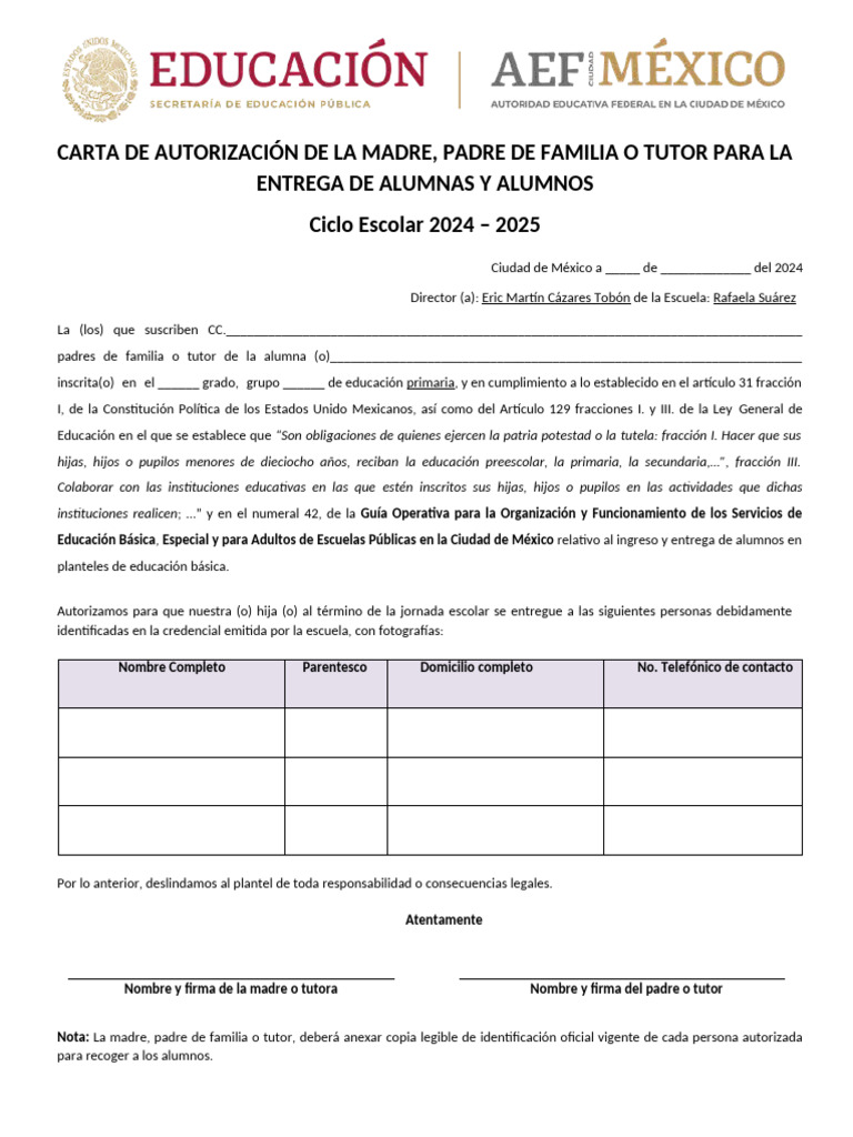 Carta de Autorización de La Madre, Padre de Familia o Tutor para La Entrega de Alumnas y Alumnos ...