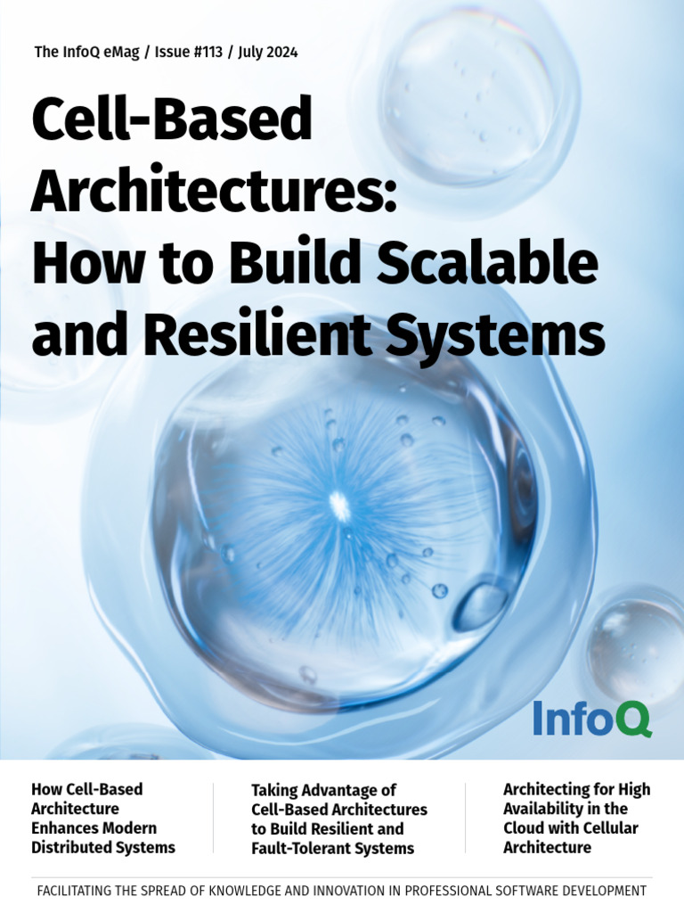 113 Cell Based Architectures How To Build Scalable and Resilient Systems Emag 2024 1728572196160 ...