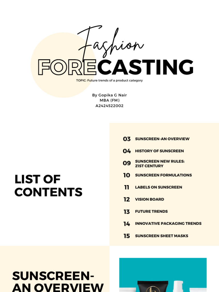 Fashion Forecasting Assignment_Gopika | PDF | Sunscreen Fashion Forecasting Assignment_Gopika | PDF | Sunscreen