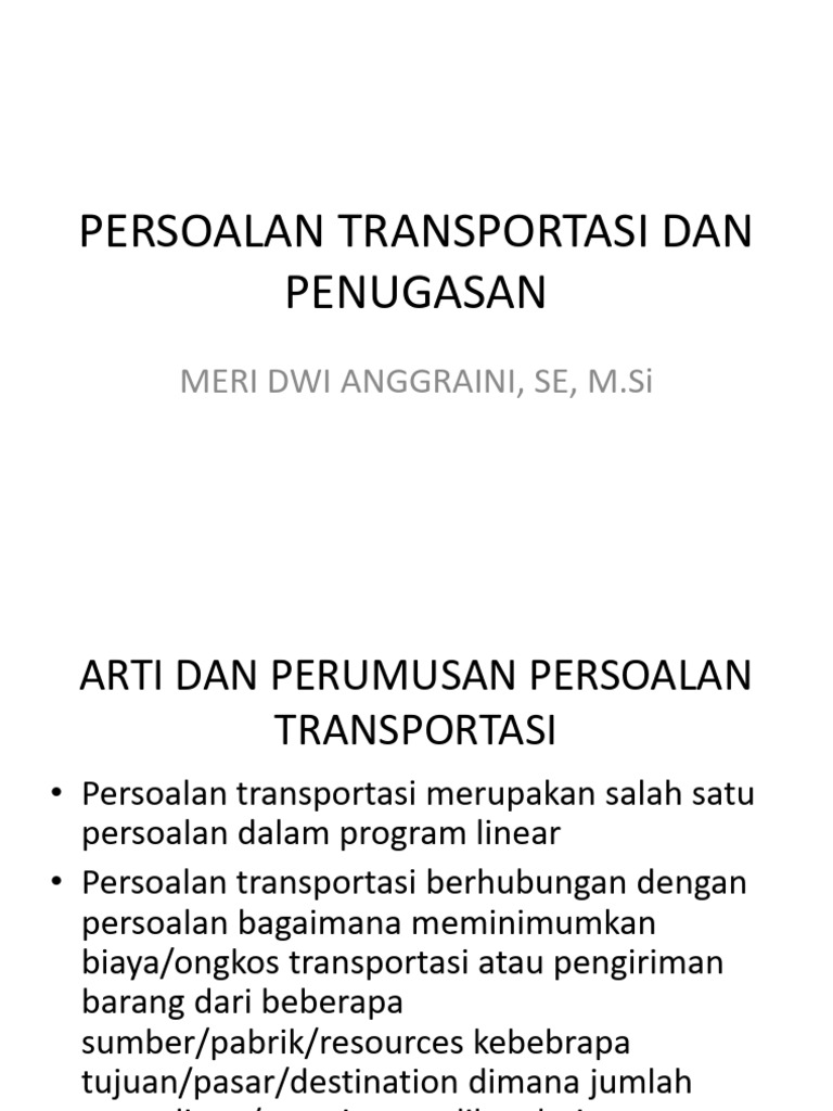 Persoalan Transportasi Dan Penugasan New-Dikompresi | PDF