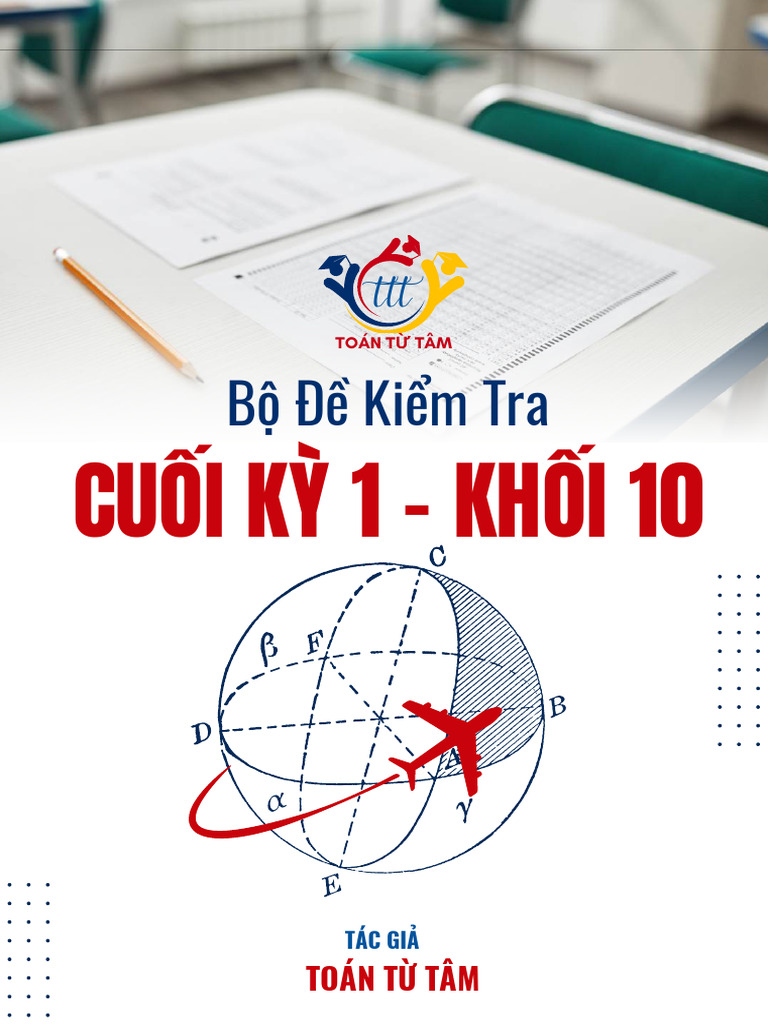 Bo de Kiem Tra Cuoi Hoc Ky 1 Mon Toan 10 Nam Hoc 2024 2025 Đã Gộp | PDF