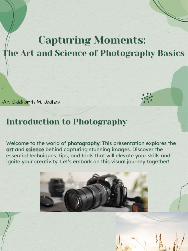 Capturing Moments The Art and Science of Photography Basics | PDF ...