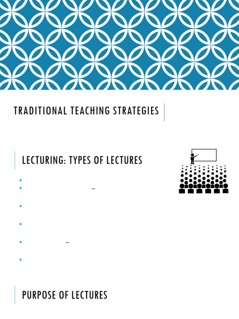 Traditional Teaching Strategies | PDF | Learning | Lecture