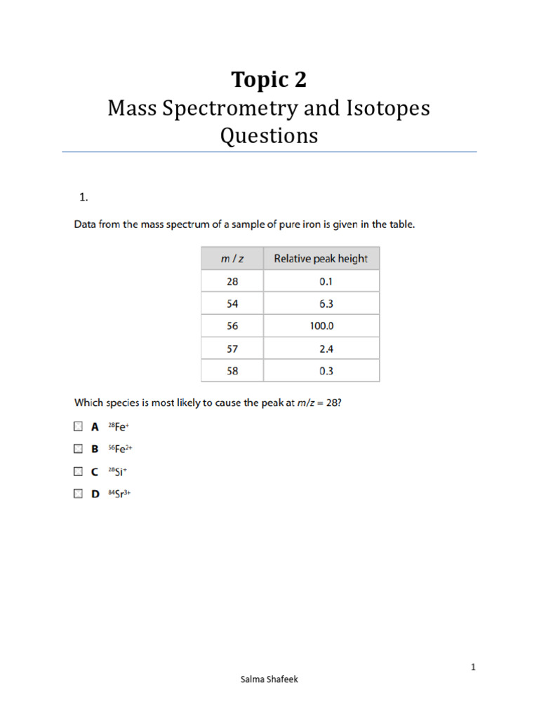 Topic 2 Mass Spectroscopy and Isotopes Questions | PDF