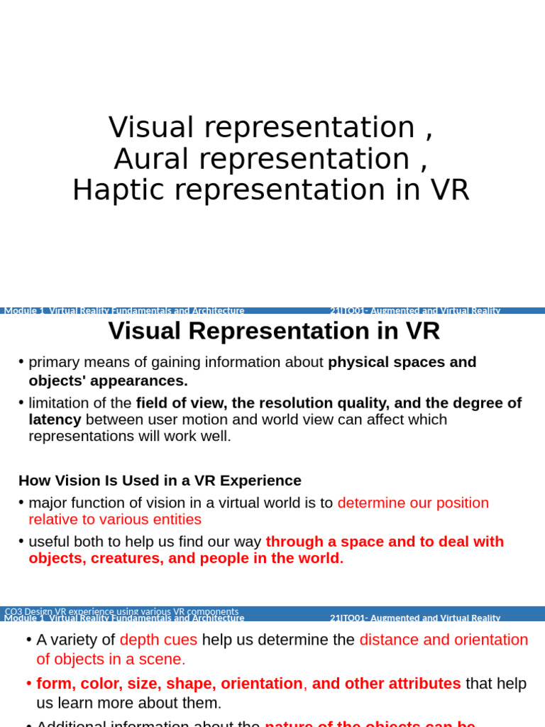 Visual Representation in VR, Aural Representation in VR, Haptic ...