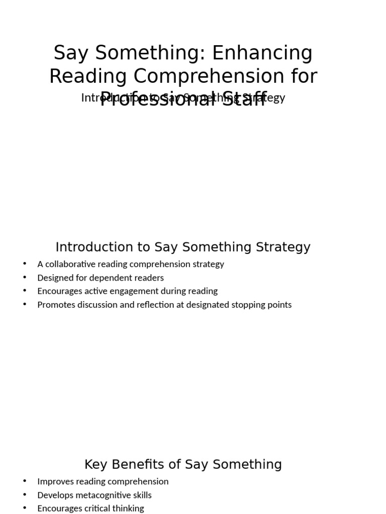 Say Something Enhancing Reading Comprehension For Professional Staff | PDF | Reading ...