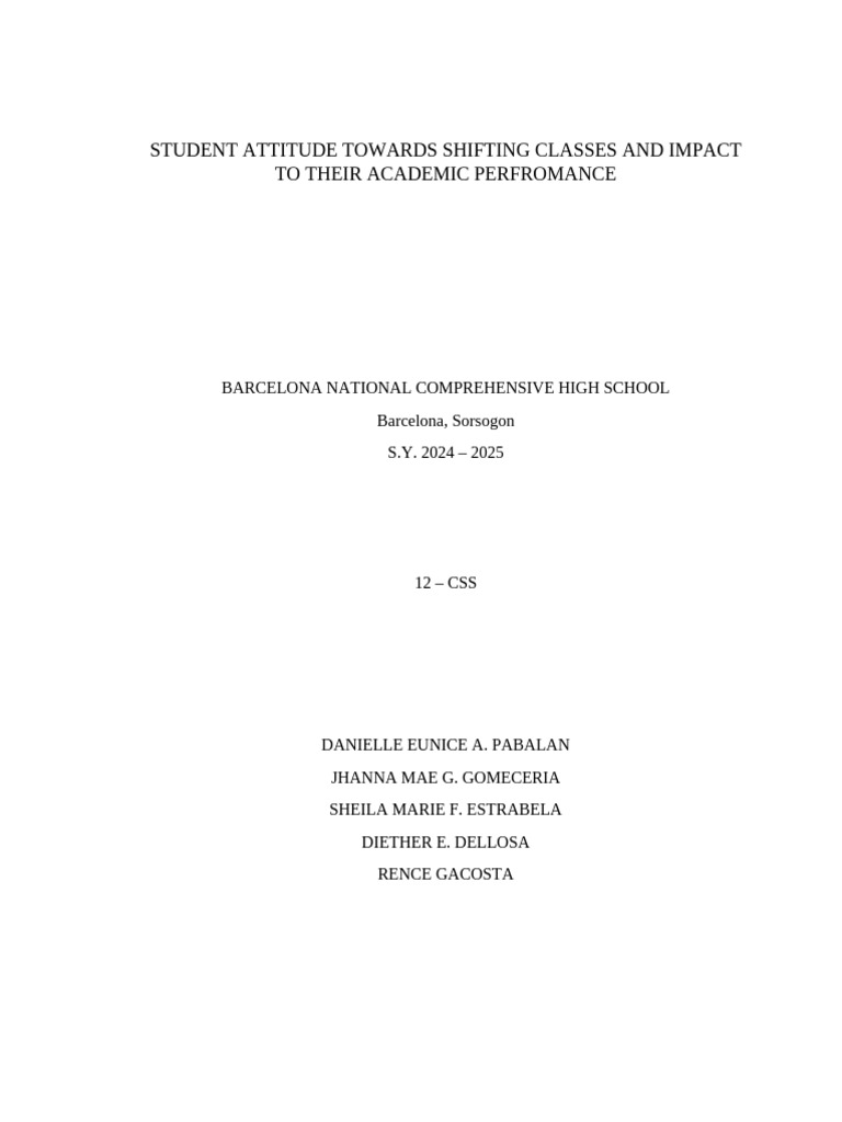 Student Attitude Towards Shifting Classes and Impact To Their Academic ...