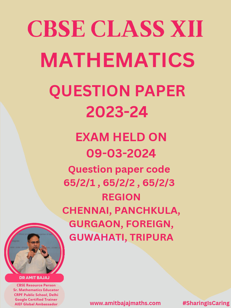 CLASS XII MATHS QP SET 65-2-1, 65-2-2, 65-2-3 (2023-24) | PDF