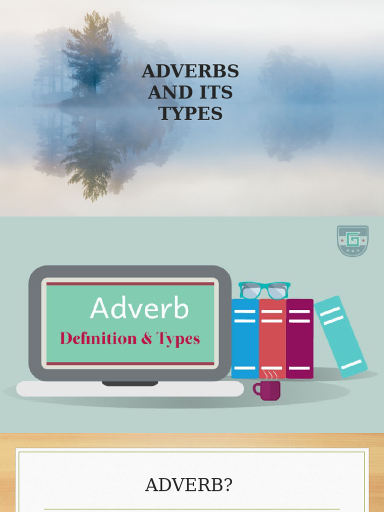 Types of Adverbs Explained | PDF | Adverb | Sentence (Linguistics)