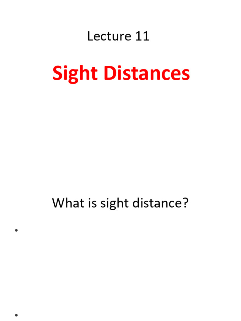 Lecture 11 Sight Distance | PDF