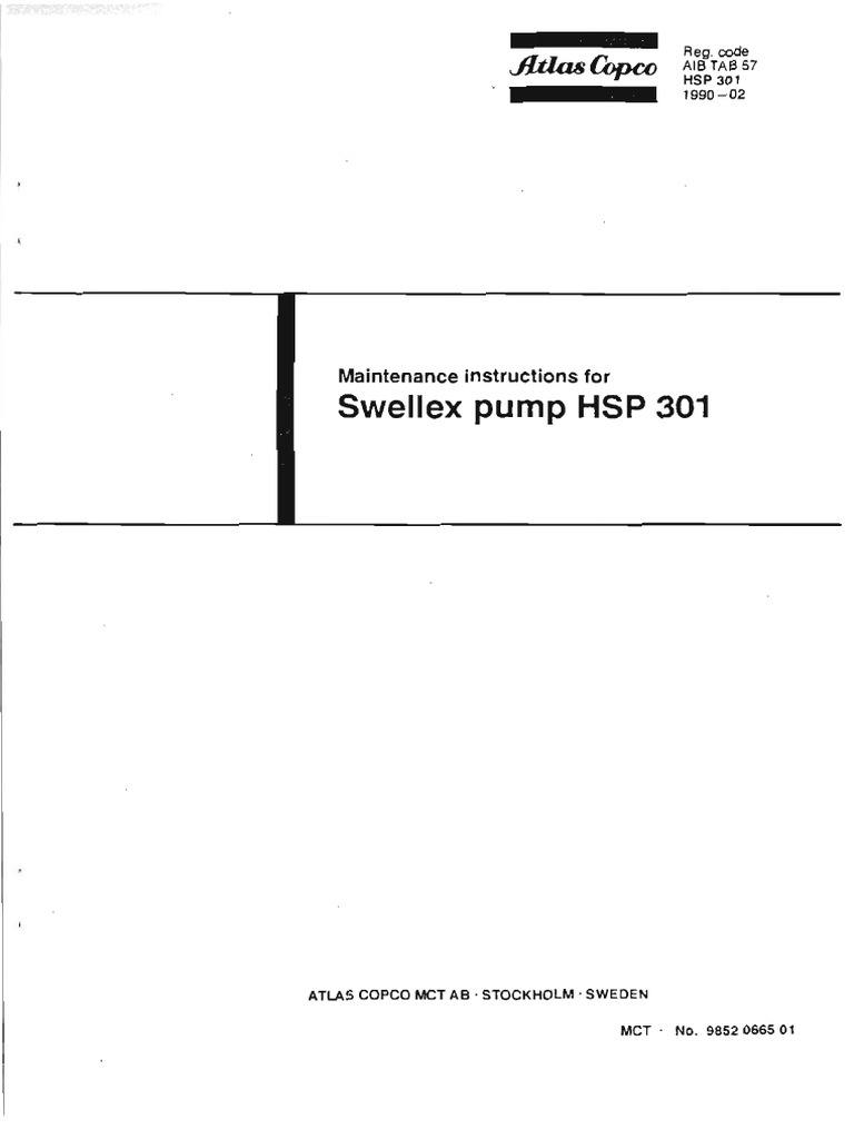 Maint instruct Swellex pump HSP 301_9852 0665 01 | PDF