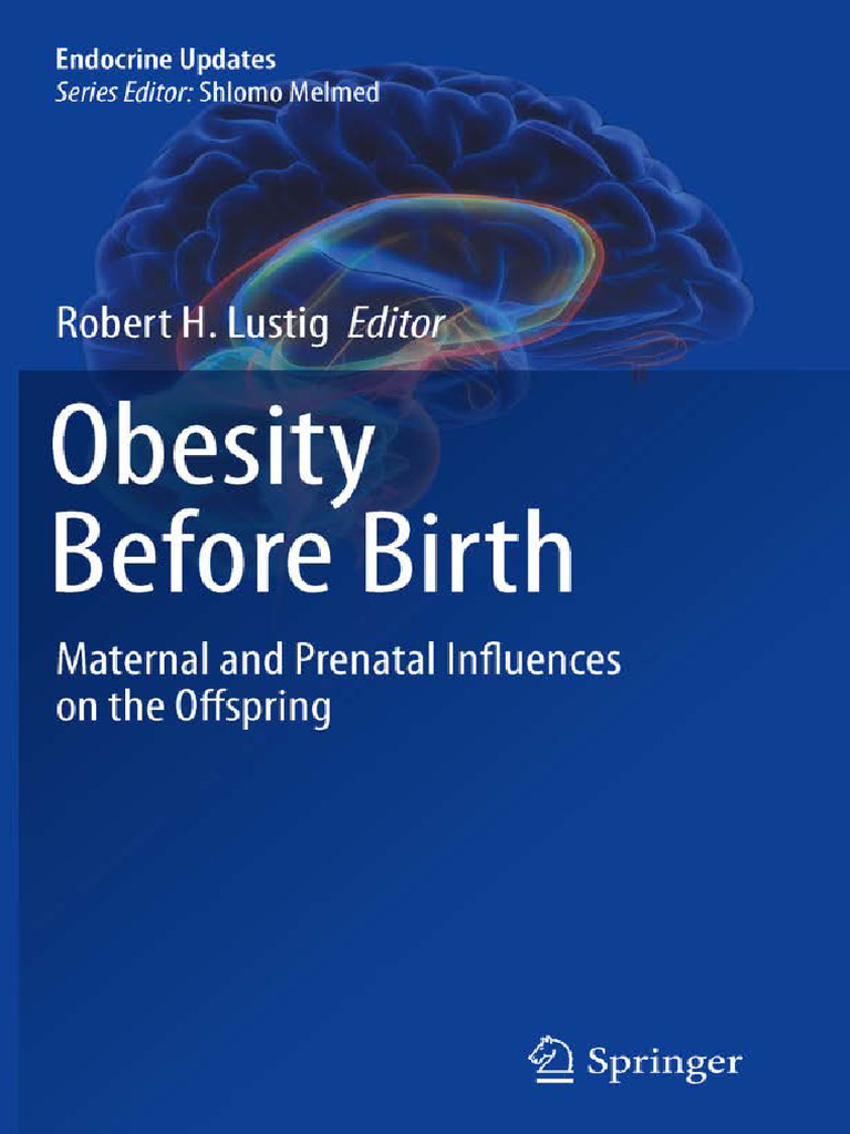 Obesity Before Birth_ Maternal and Prenatal Influences on the Offspring ...