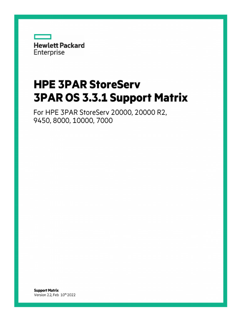 HPE 3PAR StoreServ 3APR OS 3.3.1 Support Matrix | PDF | Solid State ...