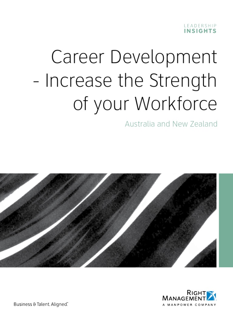 Career Development Increase The Strength of Your Workforce | PDF ...