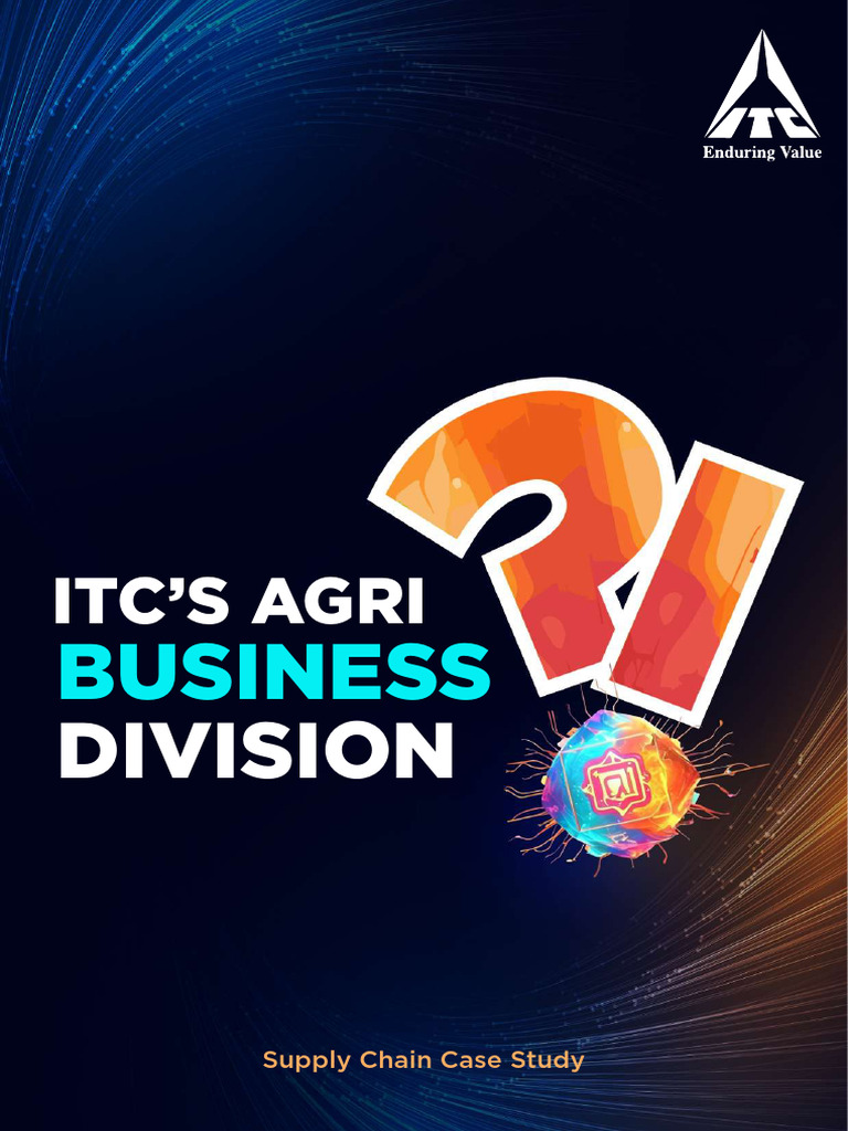 ITC Agri Business Division Overview | PDF | Warehouse | Supply Chain