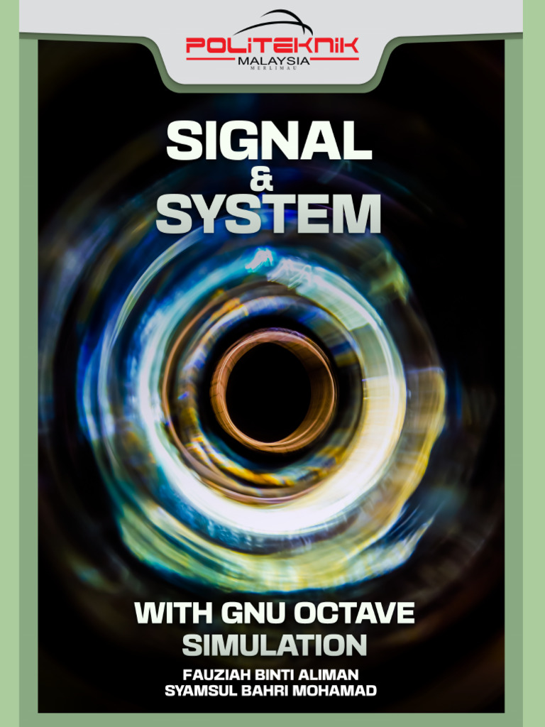 Signal and System with GNU Octave | PDF | Laplace Transform | Discrete Time And Continuous Time