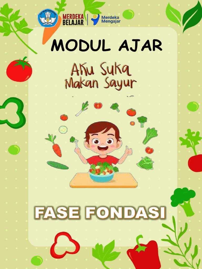 Modul Ajar PAUD - Aku Suka Makan Sayur - Fase Fondasi - BBWorxVZQL | PDF