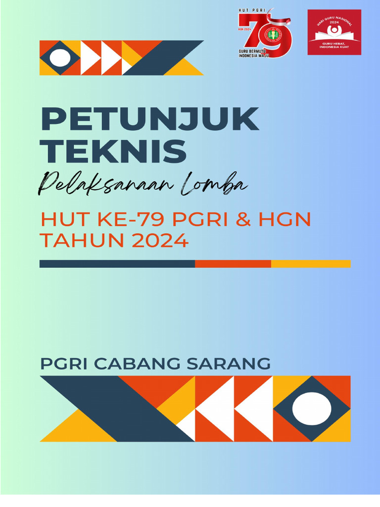 Juknis Terbaru Hut Pgri Dan HGN 2024 - Pgri Cabang Sarang | PDF