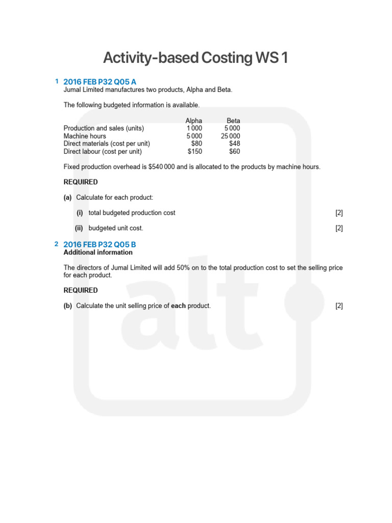 Activity-Based Costing Worksheet 1 - A Level Accounting 9706 Topicals ...