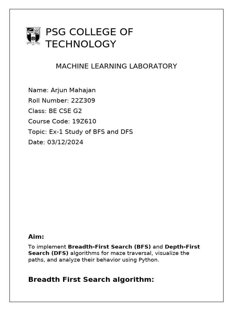 Machine Learning Lab-Ex 1-Study of BFS and DFS (ARJUN MAHAJAN 22Z309 ...