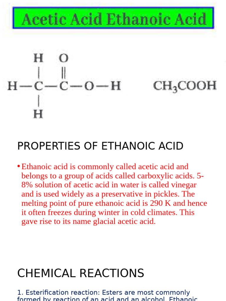 Ethanoic Acid Properties Structure Uses And Reactions