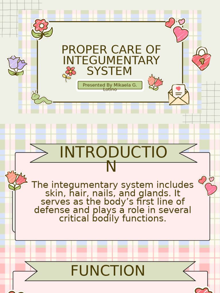 Proper Care of Integumentary System | PDF | Skin Care | Skin