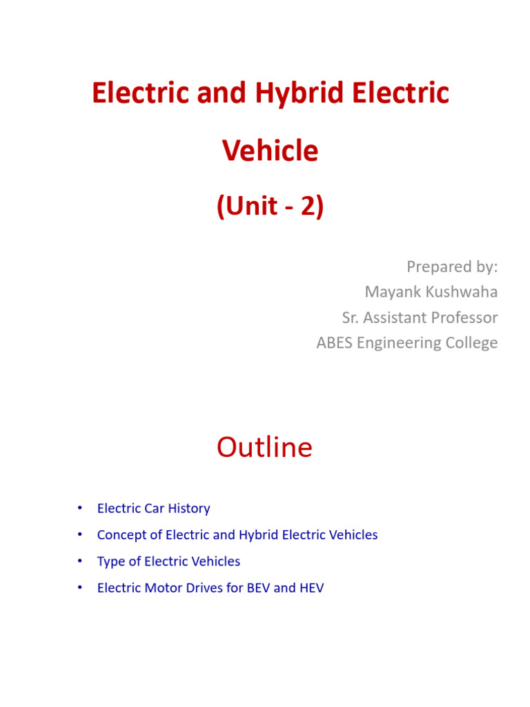 4_PPT_Unit 2_EV and HEV | PDF | Electric Vehicle | Hybrid Vehicle