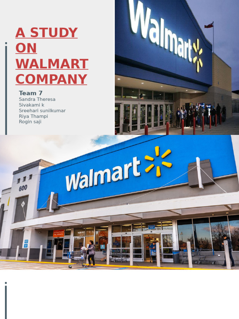 Walmart PPT - Team 7 New | PDF | Walmart | Retail