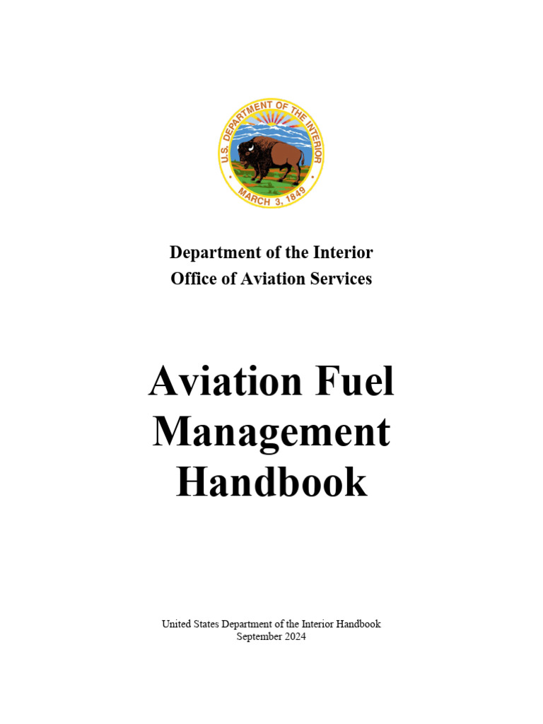 Doi Aviation Fuel Management Handbook Sept 2024 | PDF | Gasoline | Jet Fuel