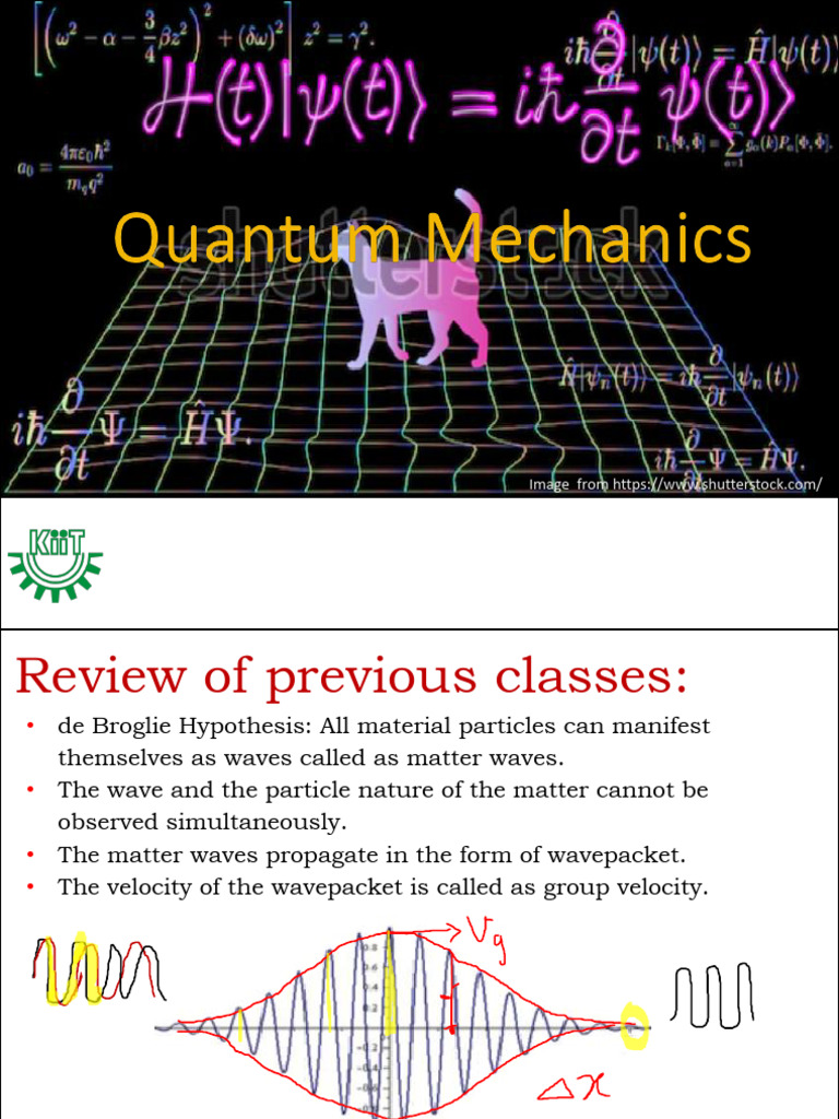 Lecture - Uncertainty Principle & Schrodinger Eqn | PDF | Wave Function | Waves