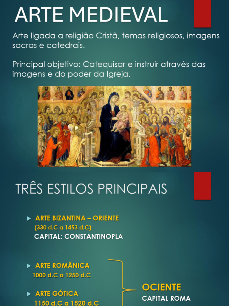 Estilos da Arte Medieval: Bizantina, Românica e Gótica | PDF