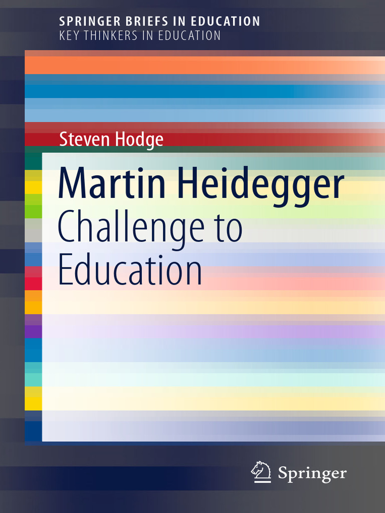 Steven Hodge (Auth.) - Martin Heidegger - Challenge To Education ...