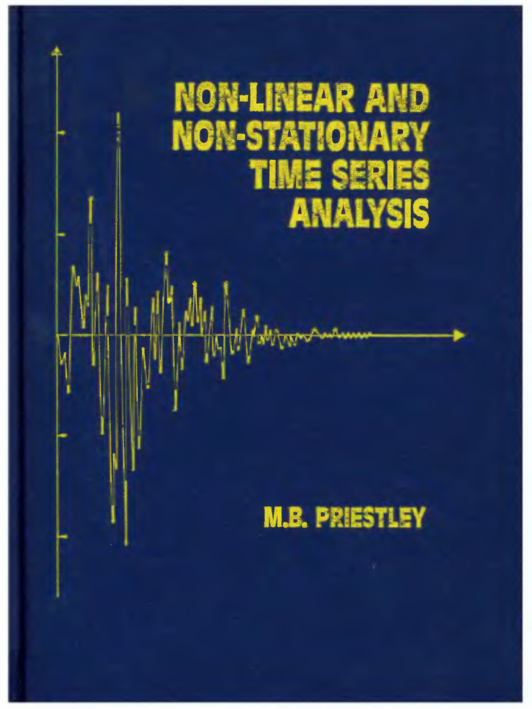 M B Priestley Non Linear And Non Stationary Time Series Analysis Academic Press 1988 Pdf