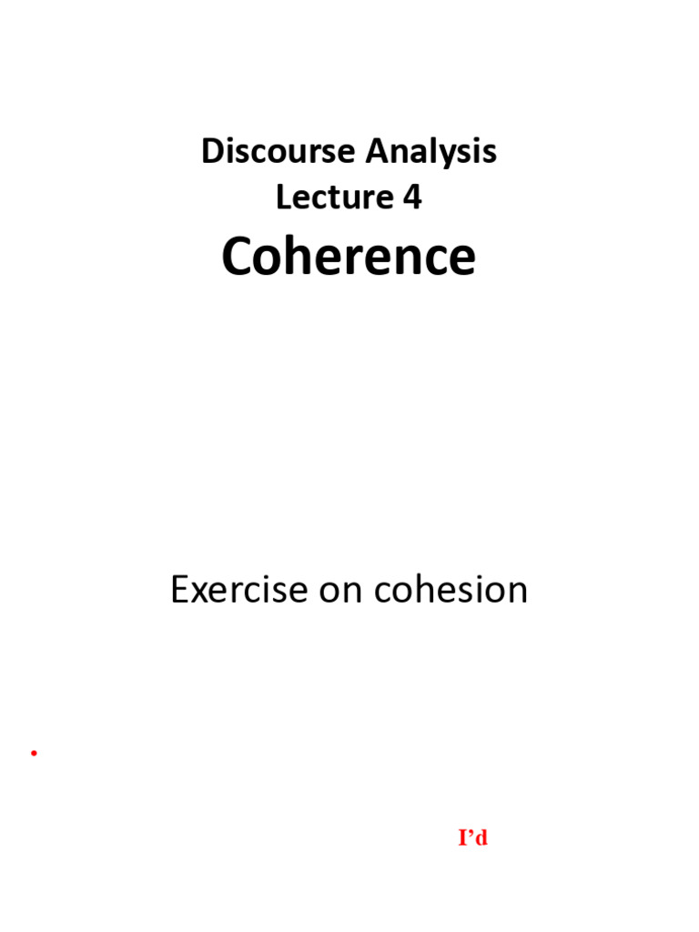 6 DA Lecture 2 - Coherence | PDF | Knowledge | Linguistics
