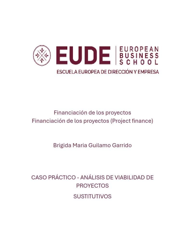 Financiación de Los Proyectos - Caso Practico | PDF | Valor presente neto | Economias