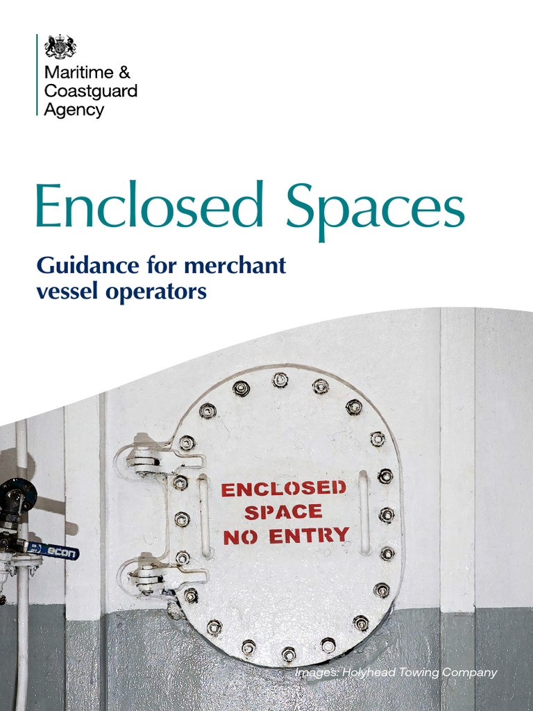 Enclosed Spaces Guidance For Merchant Vessel Operators | PDF | Oxygen