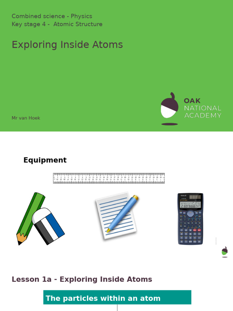 Exploring Inside An Atom - Presentation | PDF | Atomic Nucleus | Atoms