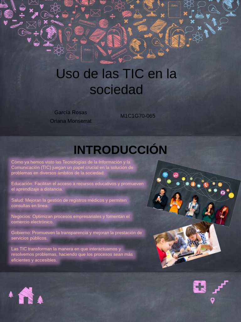 GarciaRosas Oriana M1C1G70 065.Pptx (Presentacion TIC) | PDF | Tecnología de información y ...