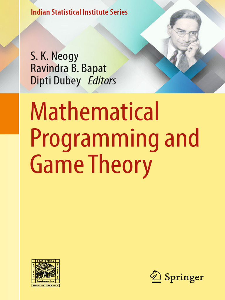 007 - Mathematical Programming and Game Theory S K Neogy, Ravindra B Bapat | PDF | Mathematical ...