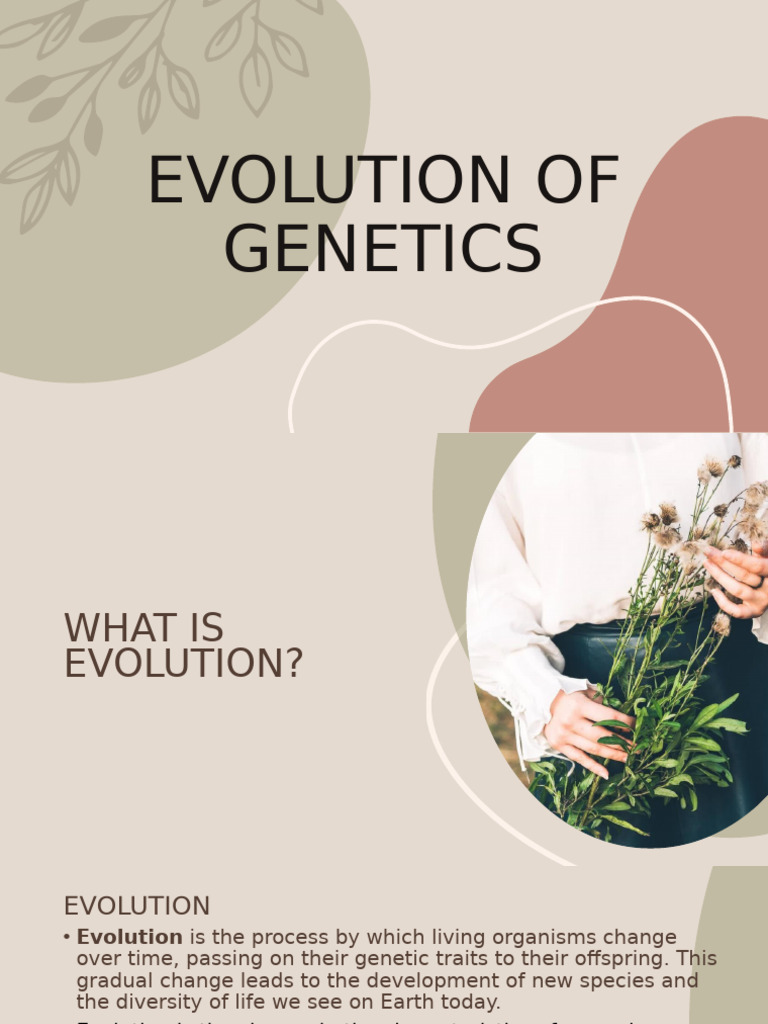 Evolution of Genetics | PDF | Evolution | Natural Selection