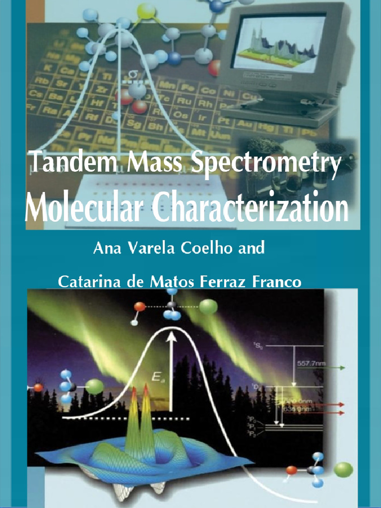 Tandem Mass Spectrometry Molecular Characterization by Coelho A.V ...