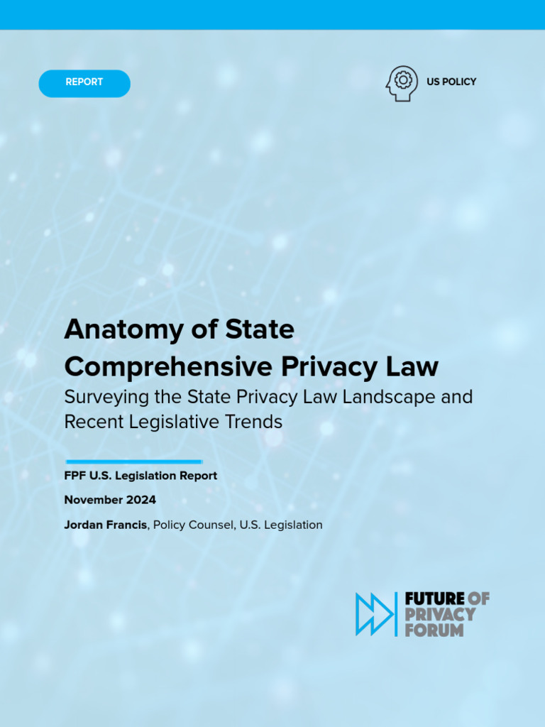 Anatomy of State Comprehensive Privacy Law | PDF | Privacy | Discrimination