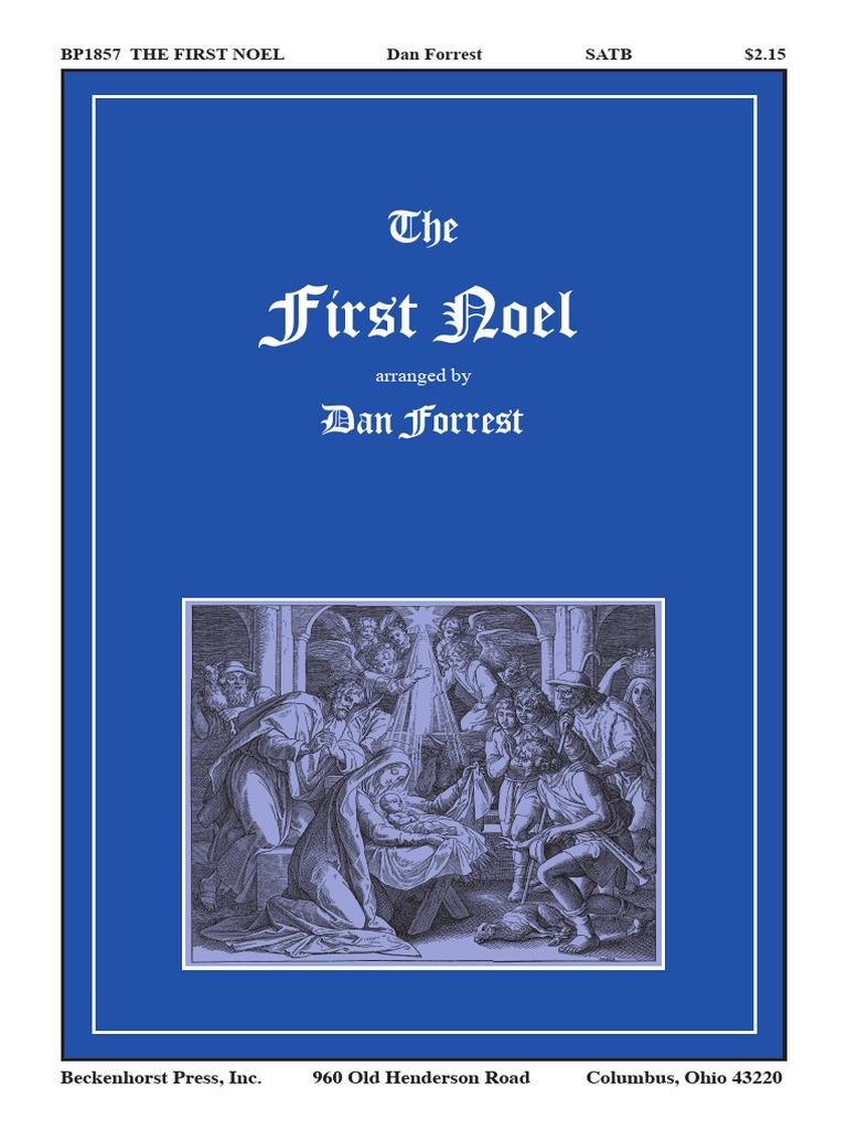 The First Noel Arrangement by Dan Forrest | PDF