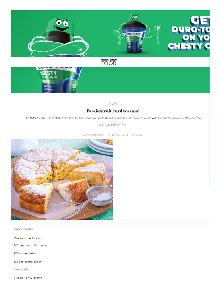 Passionfruit Curd Teacake - Australian Women's Weekly Food | PDF | Cakes | Butter