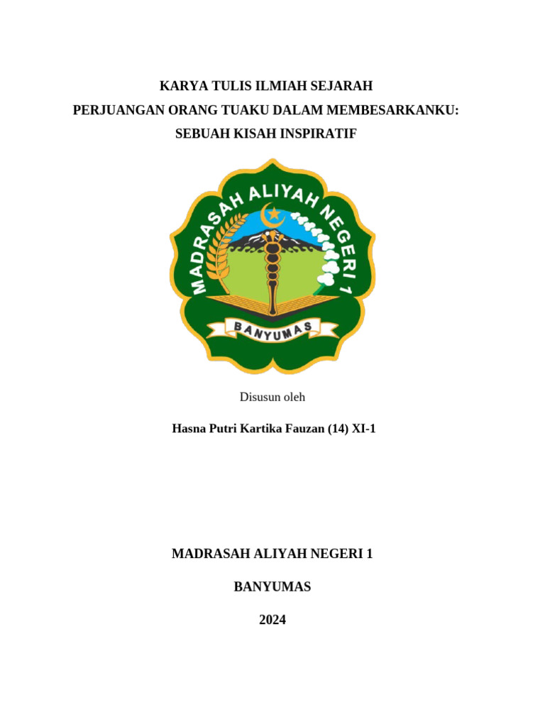 PERJUANGAN ORANG TUA DALAM MEMBESARKANKU-Hasna Putri Kartika Fauzan | PDF