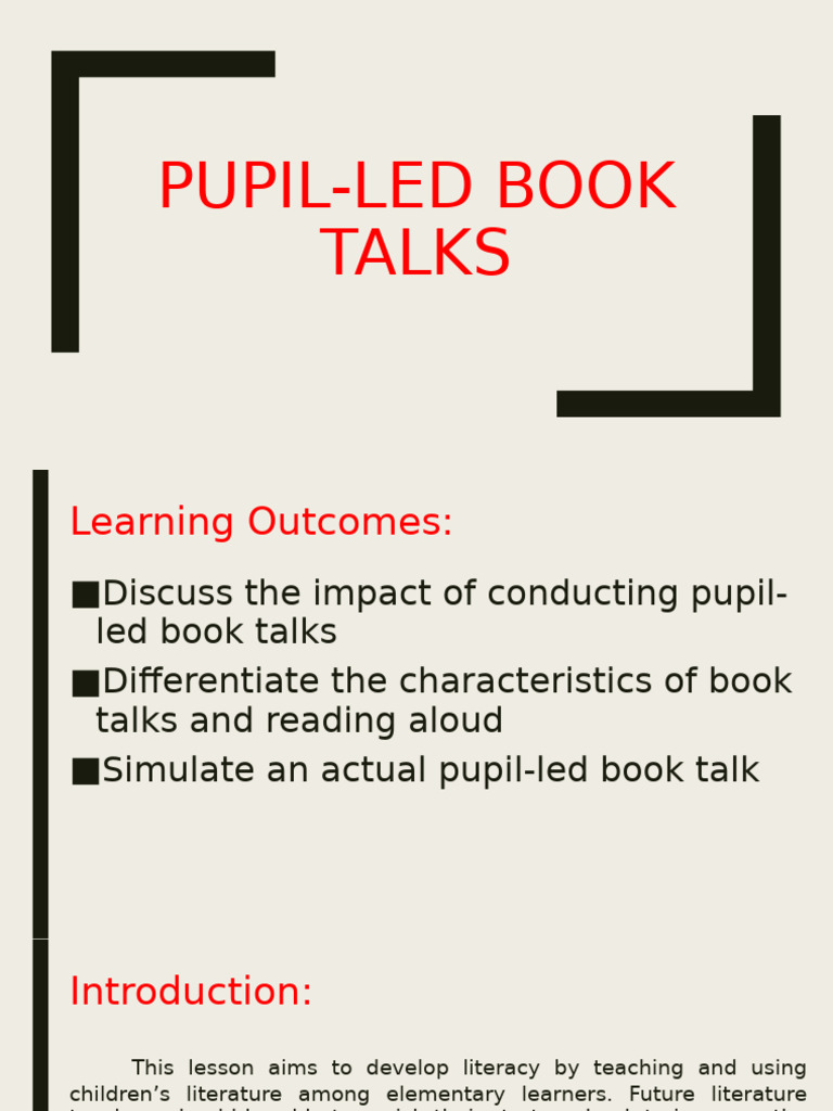 Lesson 8 Pupil Led Book Talks | PDF | Reading Comprehension | Learning