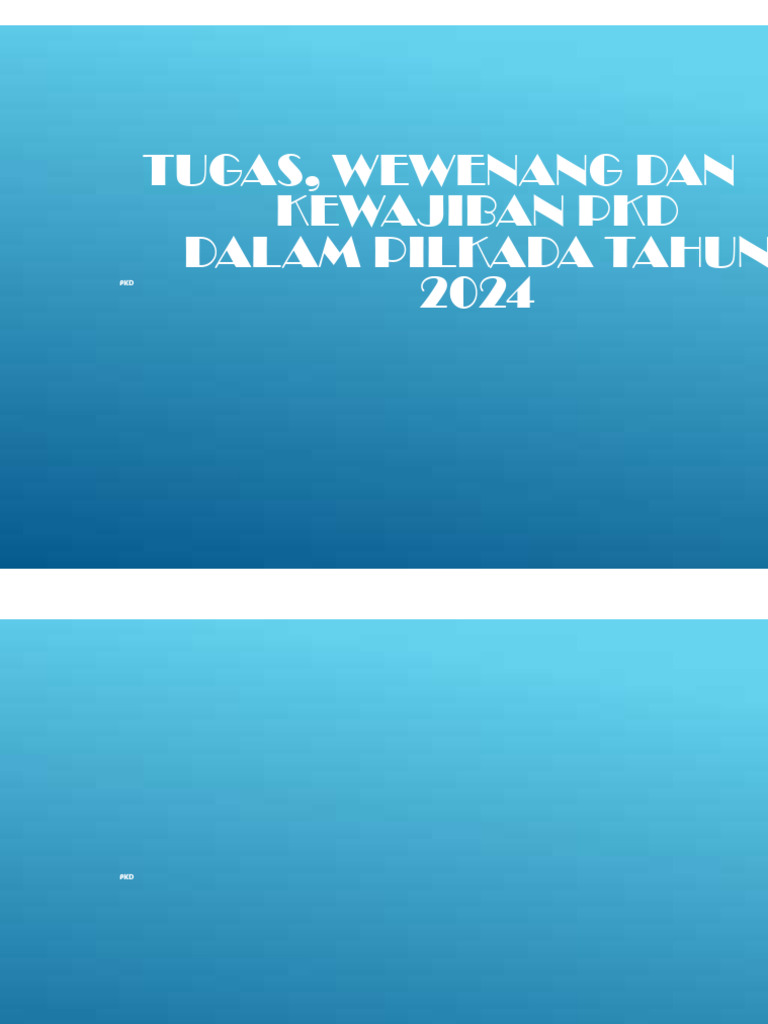 Tugas dan Wewenang PKD Pilkada 2024 | PDF