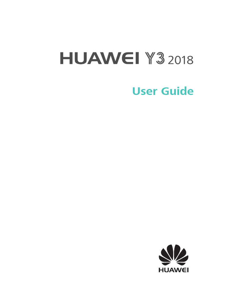 HUAWEI Y3 2018 User Guide (CAG-L22&L02, 01, English) | PDF | Battery ...