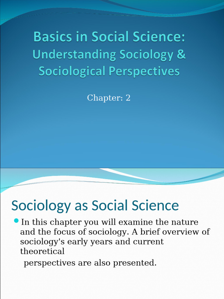 Chapter 2 Understanding Sociology | PDF | Sociology | Society