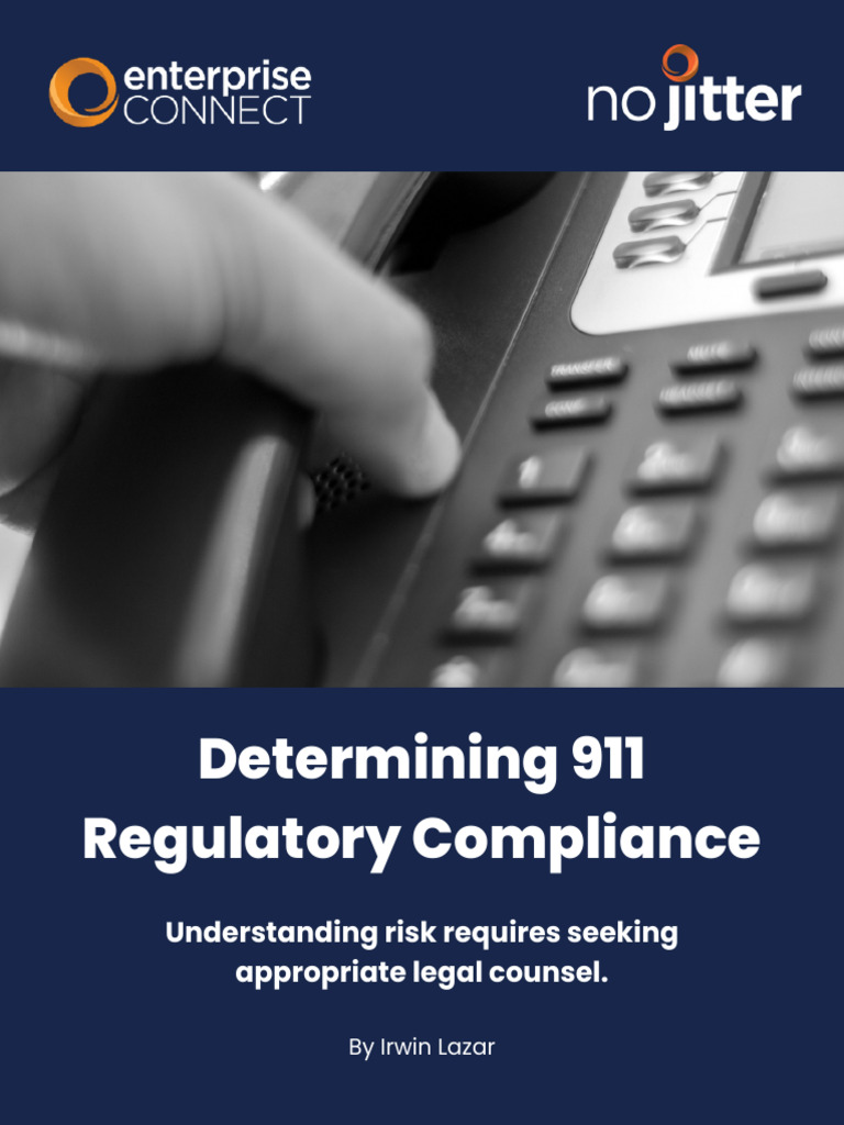 911 Regulatory Compliance | PDF | 9 1 1 | Regulatory Compliance